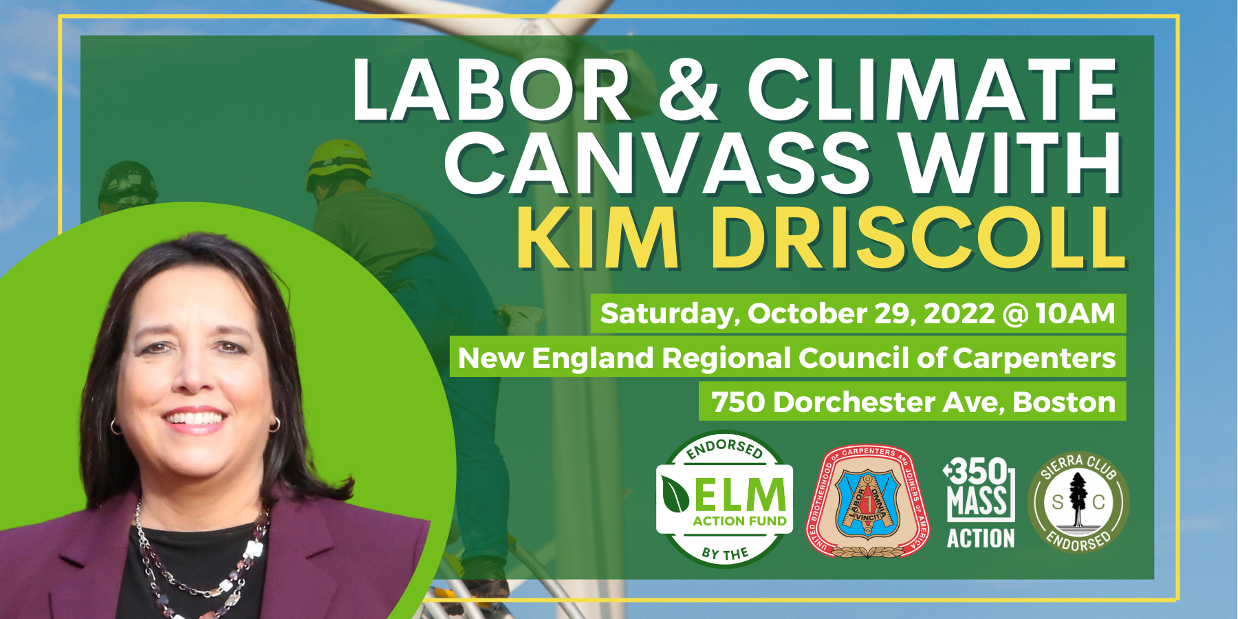 Labor & Climate Canvass with Kim Driscoll - ELM Action Fund